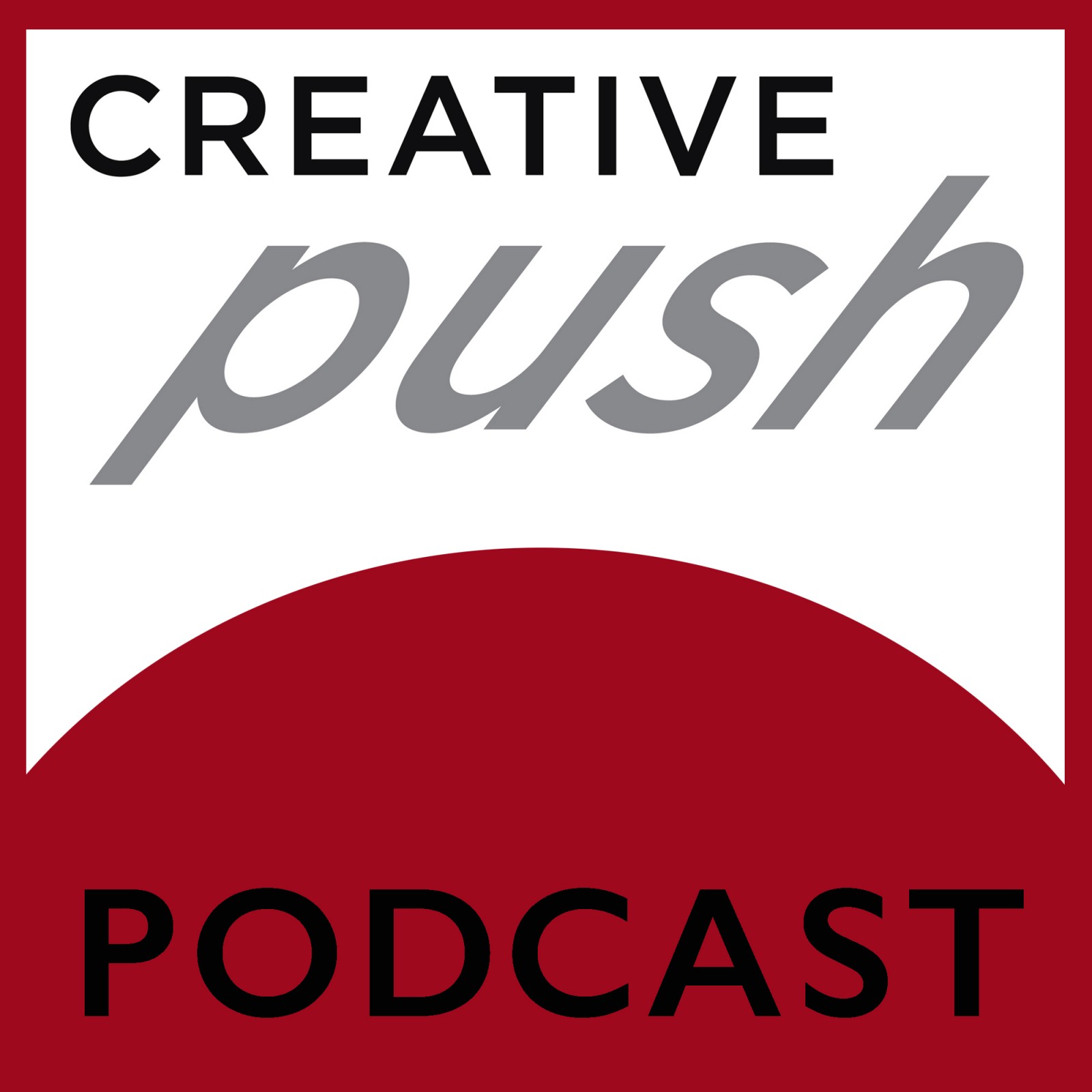 Podcast | Creative Push